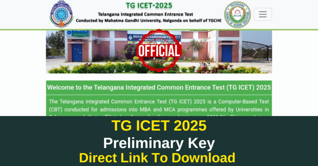 TG ICET 2025 Answer Key Released Shortly: Objections & Final Results 2025